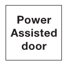 ACC0007 &Power Assisted Door& Self Adhesive Sign – RTR Services